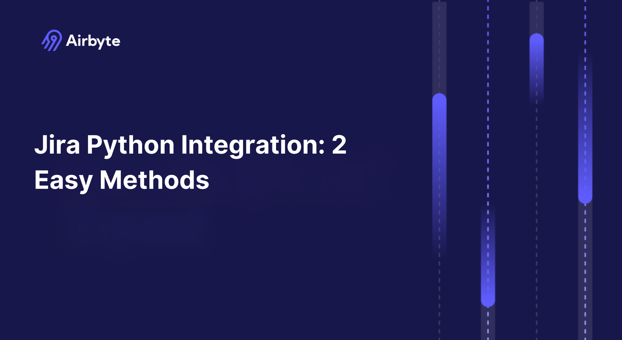 Jira Python Integration: 2 Easy Methods Compared | Airbyte